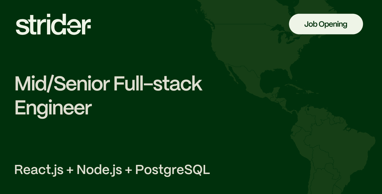 Mid/Senior Full-stack Engineer - React.js, Node.js - Analytics / Data market | Strider Jobs